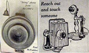 Peering at the Past String phones possible before electric telephone ...